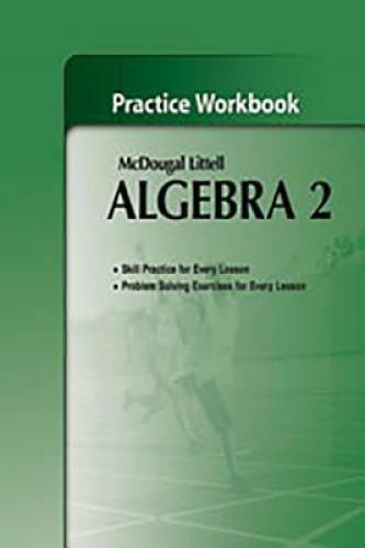 Algebra 2: Practice Workbook McDougal Littell - Paperback - GOOD ...