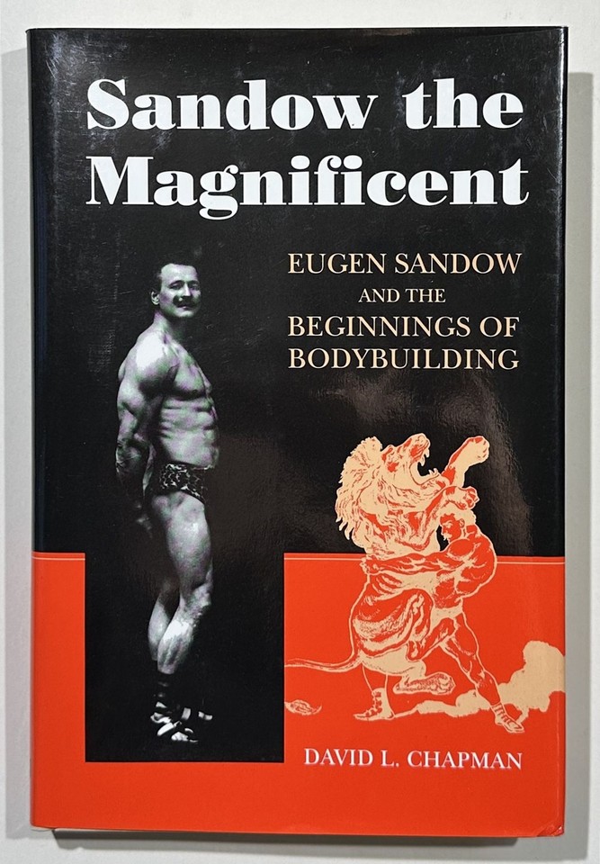 Chapman - Sandow the Magnificent Eugen Sandow and the Beginnings of ...