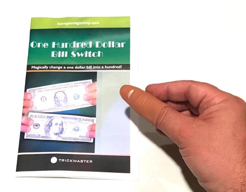 ONE HUNDRED DOLLAR BILL SWITCH $1 to $100. Money Reality Thumb Tip ...