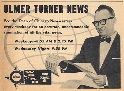 1958 WBKB TV AD~ULMER TURNER THE DEAN OF CHICAGO NEWSCASTERS | eBay