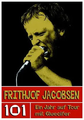 Frithjof Jacobsen | Frithjof Jacobsen. 101 - Ein Jahr auf Tour mit ...