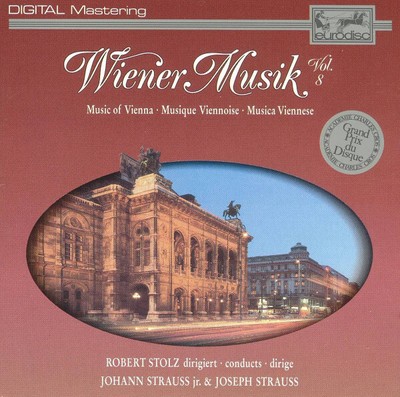 Wiener Musik Vol. 8 (Music Of Vienna • Musique Viennoise • Musica ...