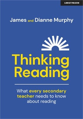 Thinking Reading: What Every Secondary Teacher Needs to Know about ...