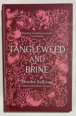 Tangleweed and Brine Hardcover Book by Deirdre Sullivan Karen Vaughan ...