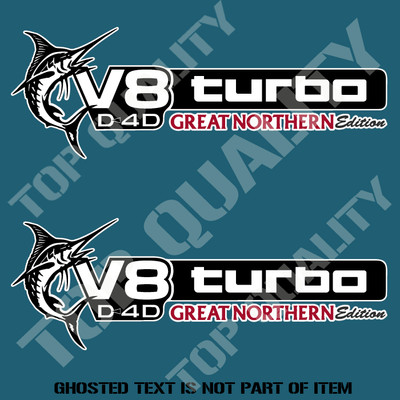 V8 TURBO D4D GREAT NORTHERN EDITION DECAL STICKER 4X4 AWD STICKERS ...