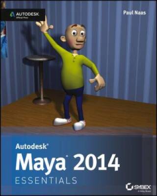 Autodesk Maya 2014 Essentials: Autodesk Official Press - Paperback ...