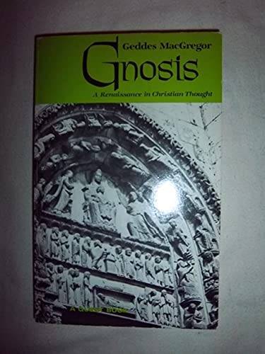 Gnosis: A Renaissance in Christian Thought (Quest Books) - Paperback ...
