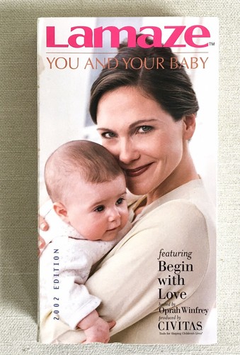 Lamaze: You & Your Baby 2002 Ed. Feat. “Begin with Love” hosted by ...