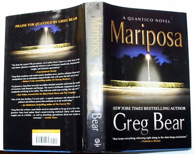 Greg Bear MARIPOSA (Quantico 2[Quantum Logic 2.2]) 2009 bankrupt USA goes to war 9781593154974 ...