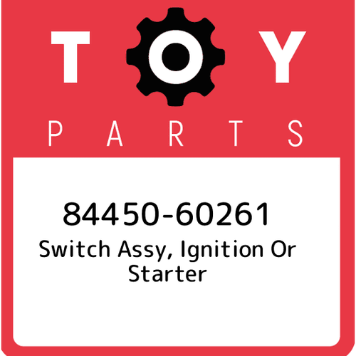 84450-60261 Toyota Switch assy, ignition or starter 8445060261, New ...