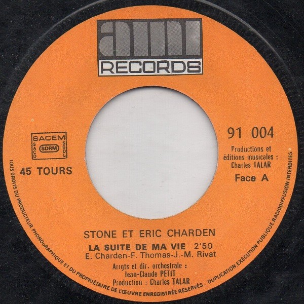 Stone Et Eric Charden La Suite De Ma Vie / President - 45T x 1 | eBay