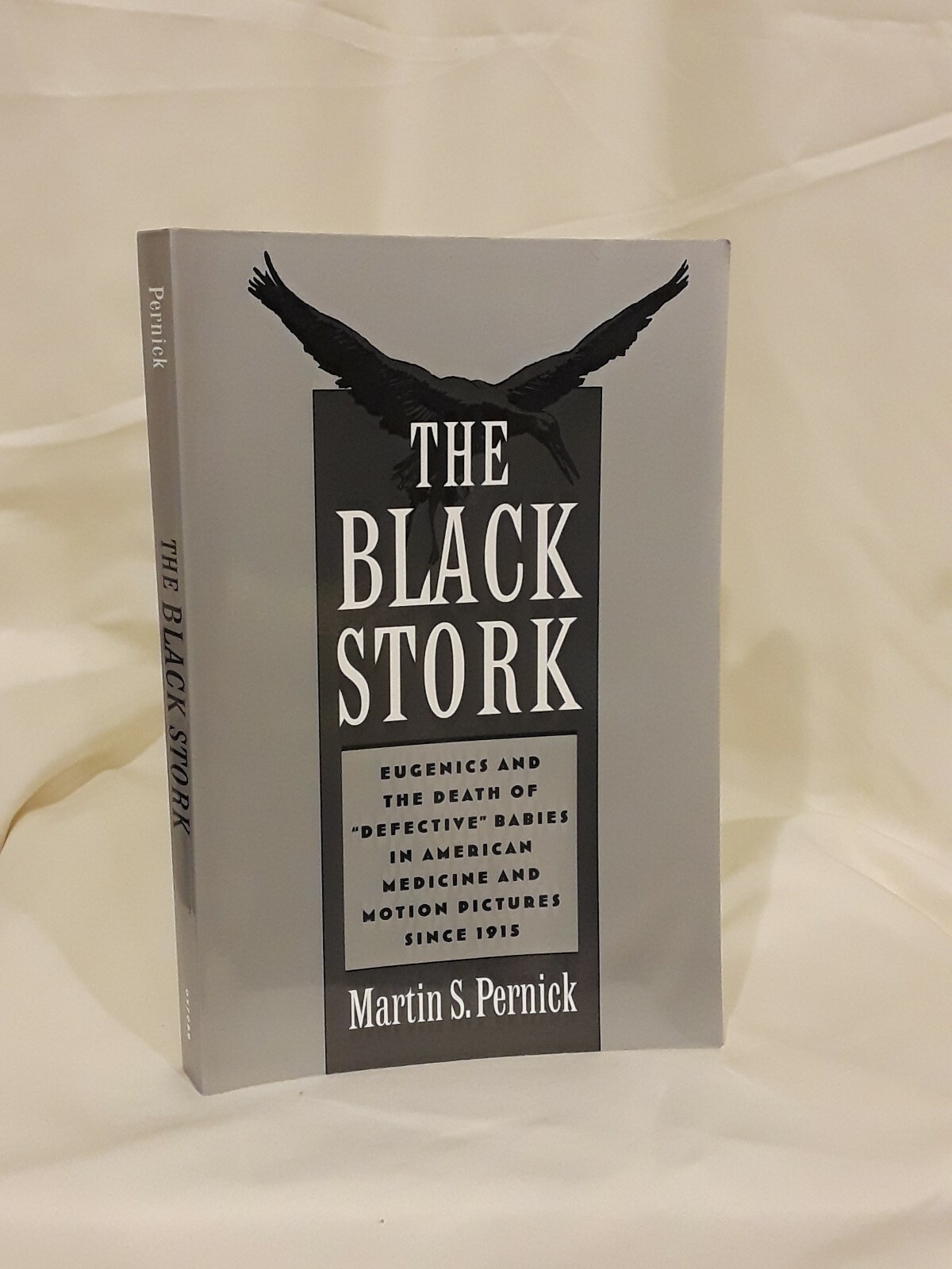 The Black Stork : Eugenics and the Death of Defective Babies in ...