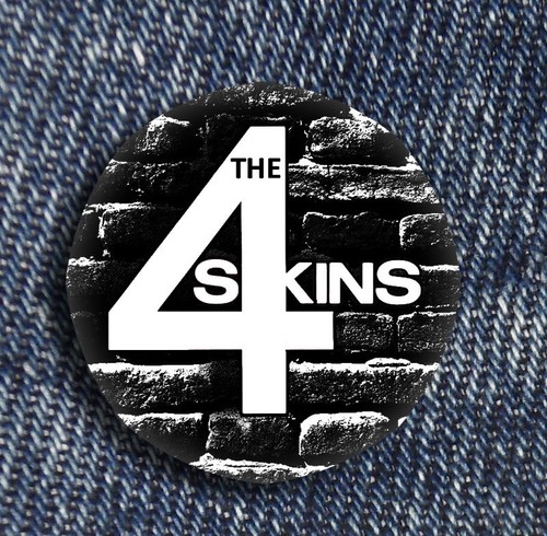 2 x the 4 Skins foreskins Button Oi Music classic Steetpunk Skinhead ...