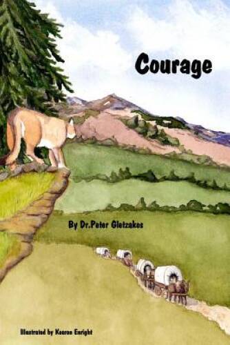 Courage - Paperback By Gletzakos, Dr Peter - GOOD 9781493517480| eBay