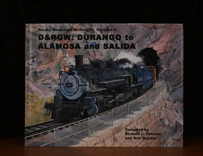 D & Rgw: Durango to Alamosa and Salida Vol. II by Richard Dorman | eBay