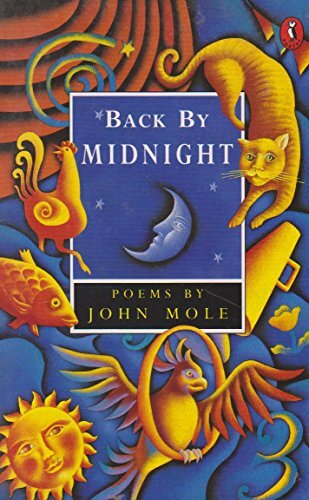 Back By Midnight (Puffin Poetry S.), John, Mole | eBay