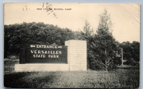 Postcard Indiana IN New Castle School Camp Versailles State Park Sign ...
