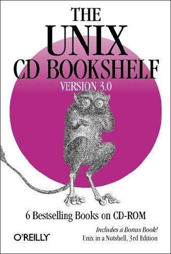 The UNIX CD Bookshelf, Version 3.0 by Inc. Staff O'Reilly and ...