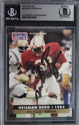 Mike Rozier Nebraska Heisman Hero 1983 Autographed 1991 Pro Set Card ...