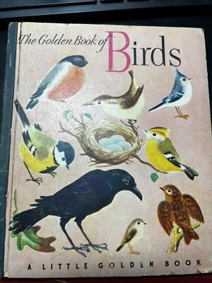 THE GOLDEN BOOK OF BIRDS ~ 1st printing Little Golden Book #13 ...