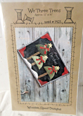 Wooden Spool Designs WE THREE TREES Wool Applique Pattern | eBay