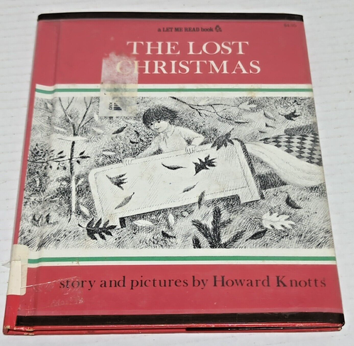The Lost Christmas by Howard Knotts. 1978 Edition Harcourt Brace ...