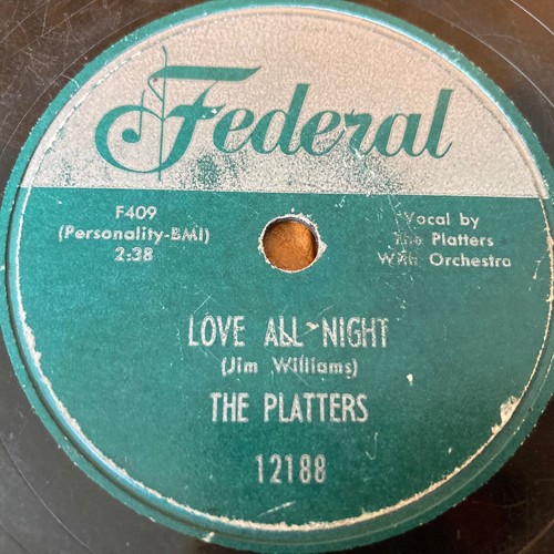 LOVE ALL NIGHT 78 RPM 10" RECORD THE PLATTERS TELL THE WORLD FEDERAL ...