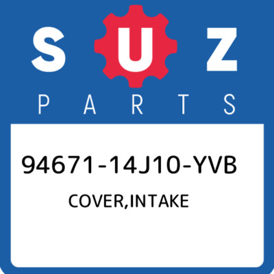 94671-14J10-YVB Suzuki Cover,intake 9467114J10YVB, New Genuine OEM Part ...