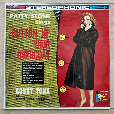 PATTY STONE Sings Button Up Your Overcoat Vinyl LP 1962 Honky Tonk NOS ...