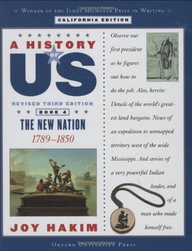 A History of US Ser.: A History of US Bk. 4 : Book Four: the New Nation ...