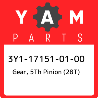 3Y1-17151-01-00 Yamaha Gear, 5th pinion (28t) 3Y1171510100, New Genuine ...