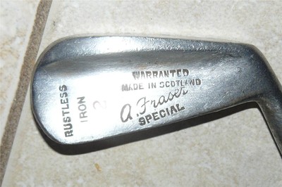 VINTAGE RUSTLESS IRON 2 GOLF CLUB MADE IN SCOTLAND A FRASER SPECIAL | eBay