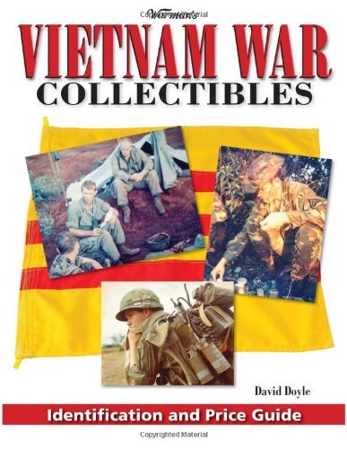 Warman's Vietnam War Collectibles: Identification and Price Guide ...