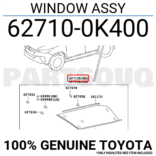 627100K400 Genuine Toyota Window ASSY 62710-0k400 for sale online | eBay
