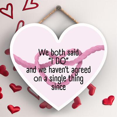 We Both Said I Do Marriage Love Heart Style Sweet Heart Wooden Hanging ...