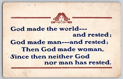 Antique Postcard~ Humor~ Quote & Saying~ God Made The World~ Then God ...