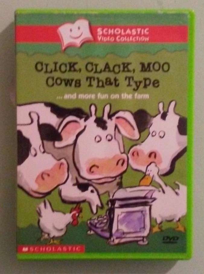 scholastic CLICK CLACK MOO COWS THAT TYPE and more fun on the farm DVD ...