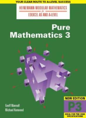 Pure Mathematics: No 3 (Heinemann Modular Mathematics for Edexcel AS A ...