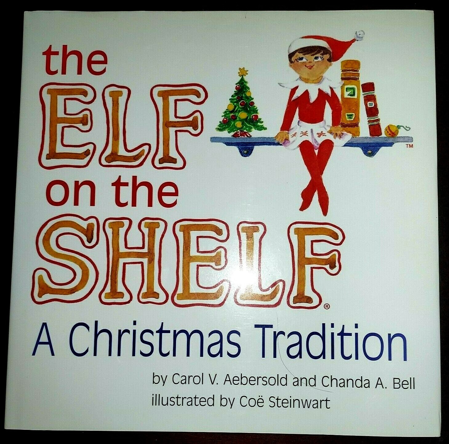 The Elf on the Shelf : Light Girl by Chanda Bell and Carol V. Aebersold ...