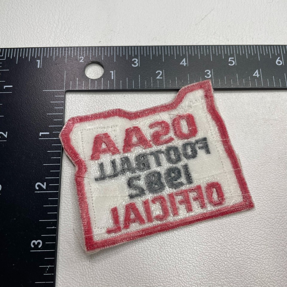 1982 OSAA OREGON SCHOOL ACTIVITES ASSN FOOTBALL OFFICIAL Patch (As-Is ...