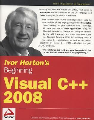 Ivor Horton's Beginning Visual C++ 2008 by Ivor Horton (2008, Paperback ...