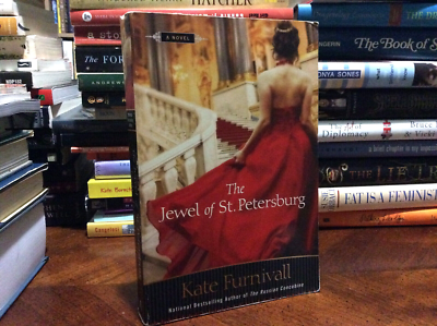 The Jewel Of St Petersburg: A Novel by Furnivall, Kate ( 2010, 1st Ed ...