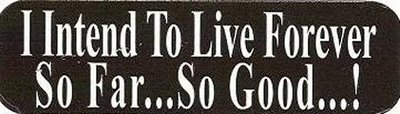 Motorcycle Sticker for Helmets or toolbox #1,058 I intend to live ...