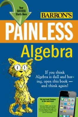 Painless Algebra 9780764147159| eBay