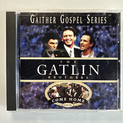 Come Home by Gatlin Brothers (CD, Sep-1997, Chordant Music Group ...