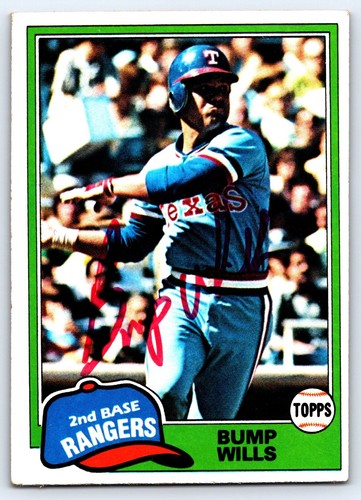 Bump Wills 1981 Topps #173 Autograph / Signed in person Texas Rangers ...