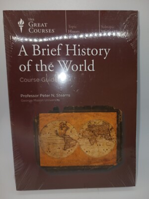Great Courses Teaching Company Brief History Of World Peter Stearns ...