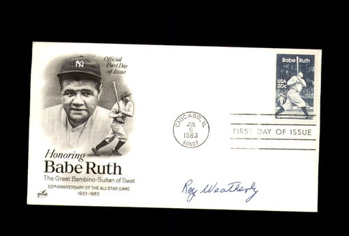 Roy Weatherly Signed 1983 FDC Babe Ruth Cache New York Yankees ...