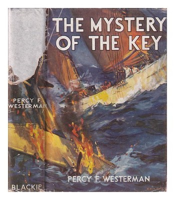 WESTERMAN, PERCY FRANCIS (1876-1959) Il mistero della chiave / di Percy ...
