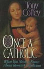 Once a Catholic - Paperback By Coffey, Tony - GOOD 9781565070455| eBay